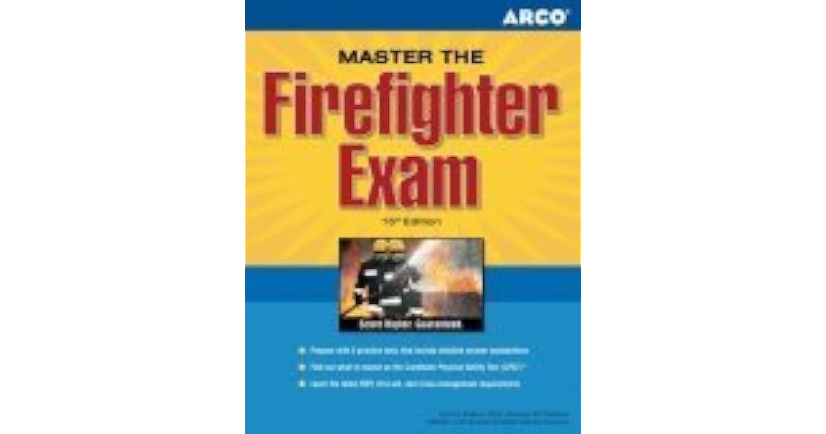 Arco Master The Firefighter Exam by Fred M. Rafilson