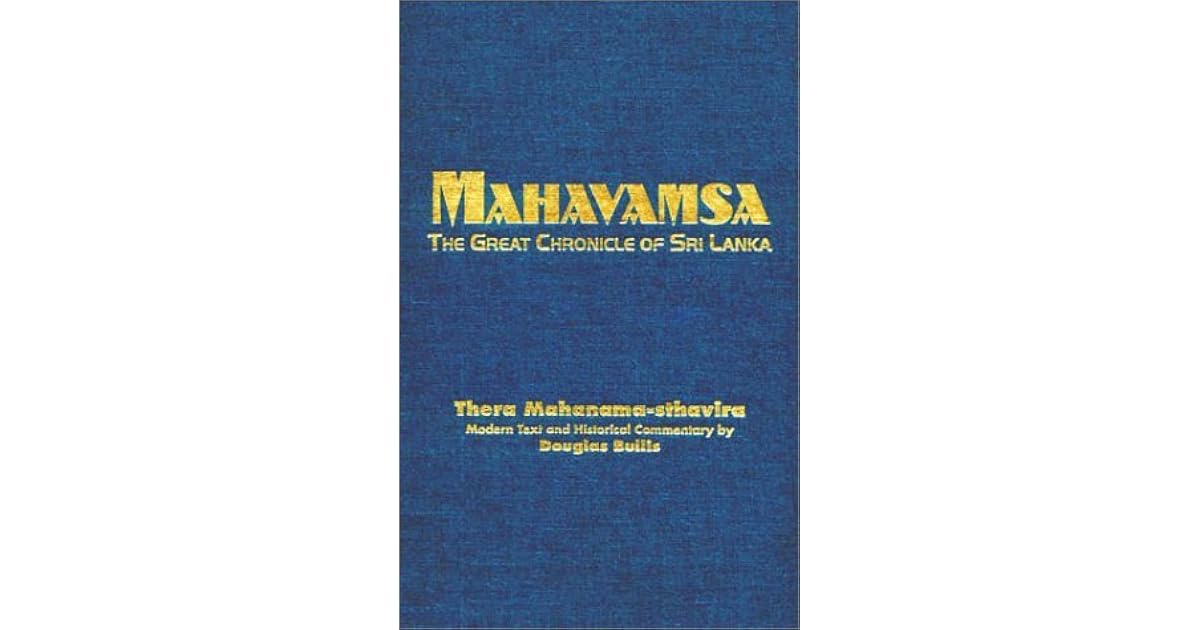The Mahavamsa: The Great Chronicle of Sri Lanka by Mahanama
