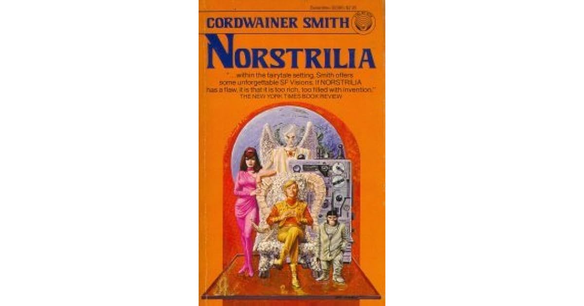 Norstrilia by Cordwainer Smith