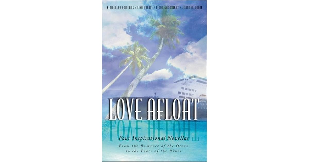 Love Afloat by Linda Goodnight