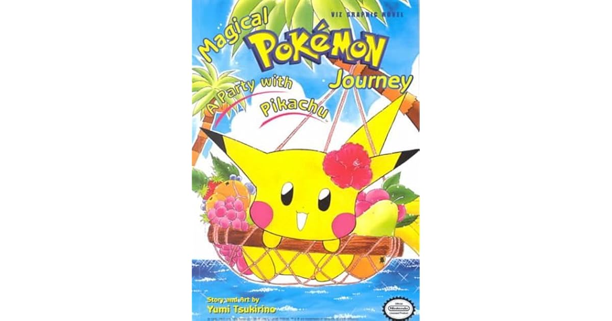 Magical Pokemon Journey, Volume 1: A Party with Pikachu by Yumi Tsukirino
