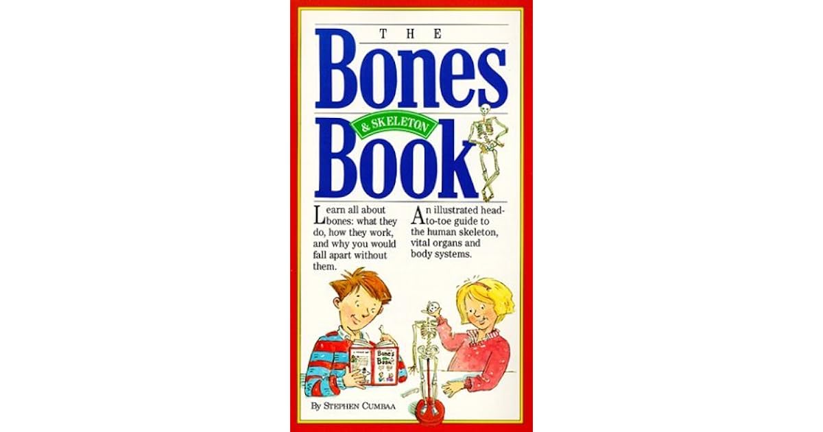 The Bones Book & Skeleton by Stephen Cumbaa