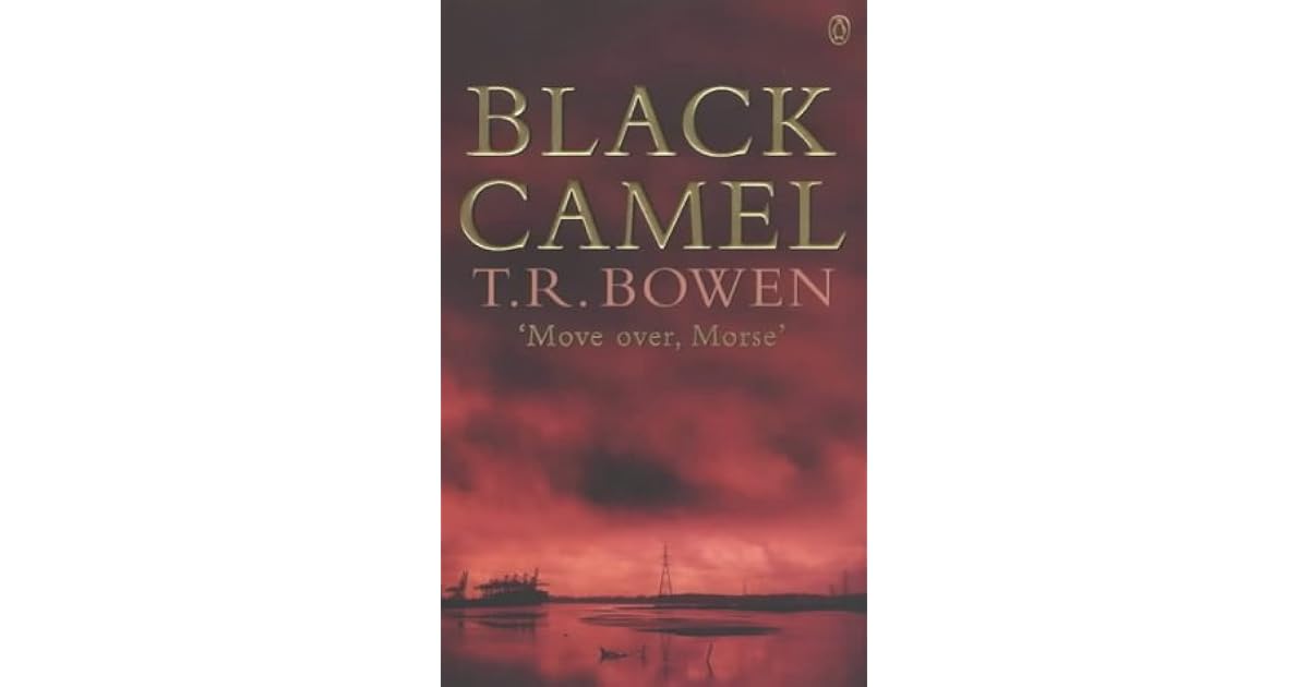 Black Camel by T.R. Bowen