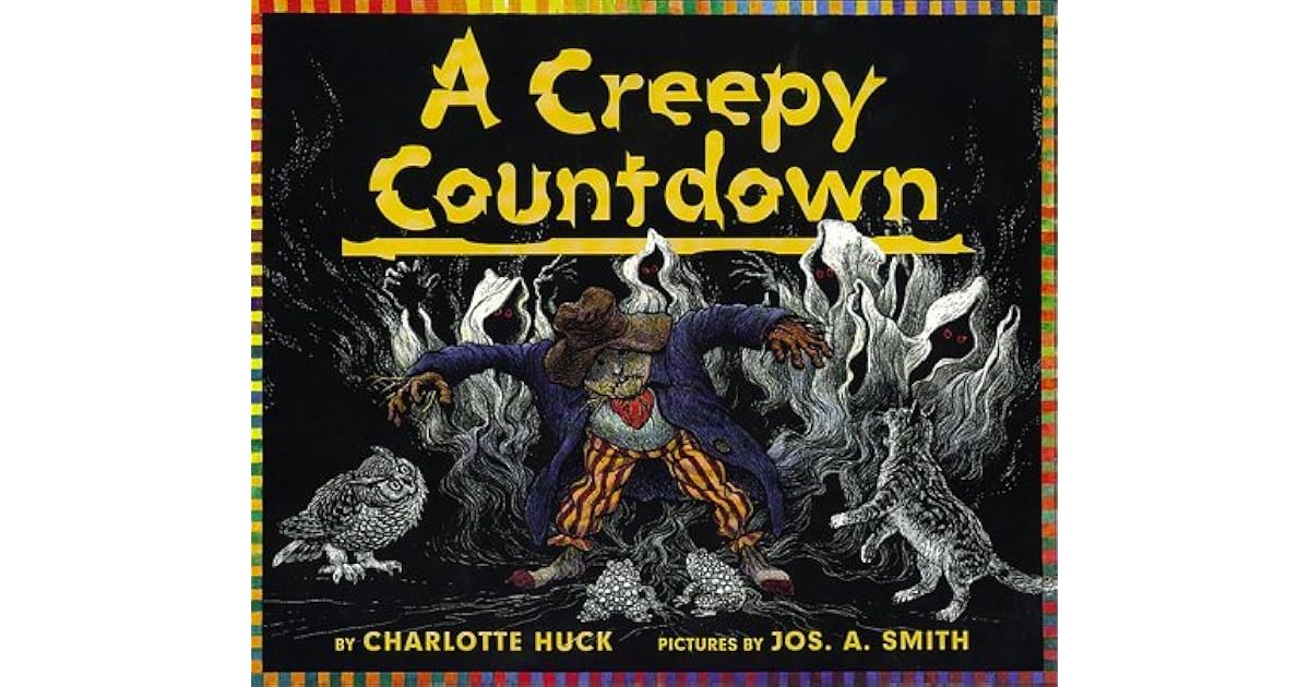 A Creepy Countdown by Charlotte S. Huck