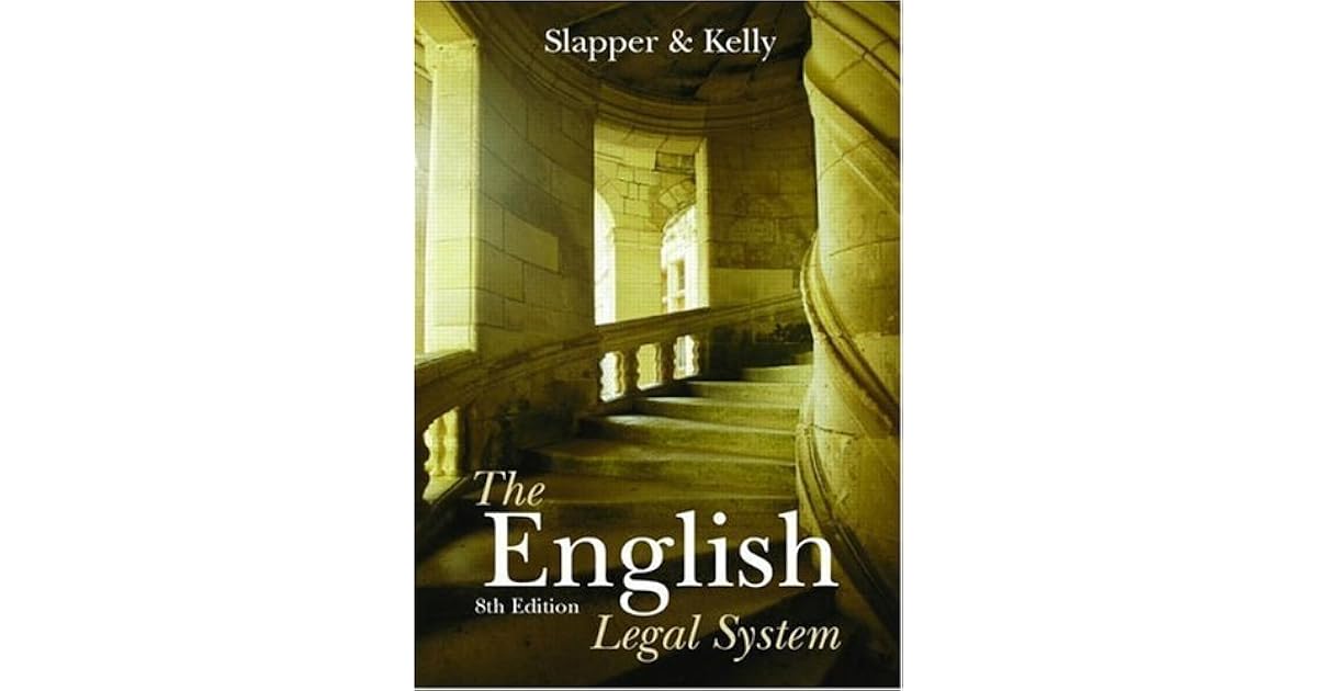 The English Legal System by Gary Slapper