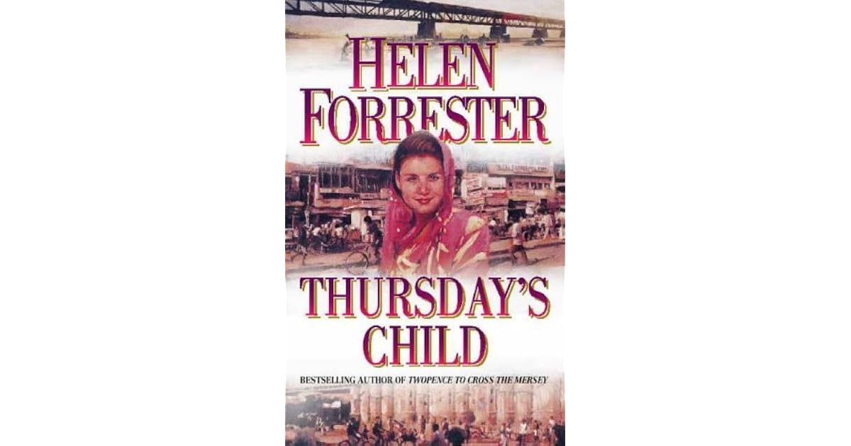 Thursday's Child by Helen Forrester