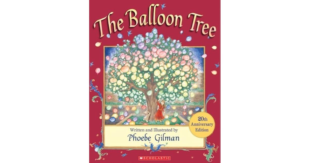 The Balloon Tree by Phoebe Gilman