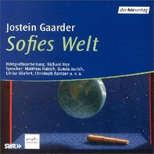 Sofies Welt by Jostein Gaarder