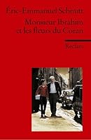Monsieur Ibrahim and The Flowers of the Qur'an by Éric-Emmanuel Schmitt