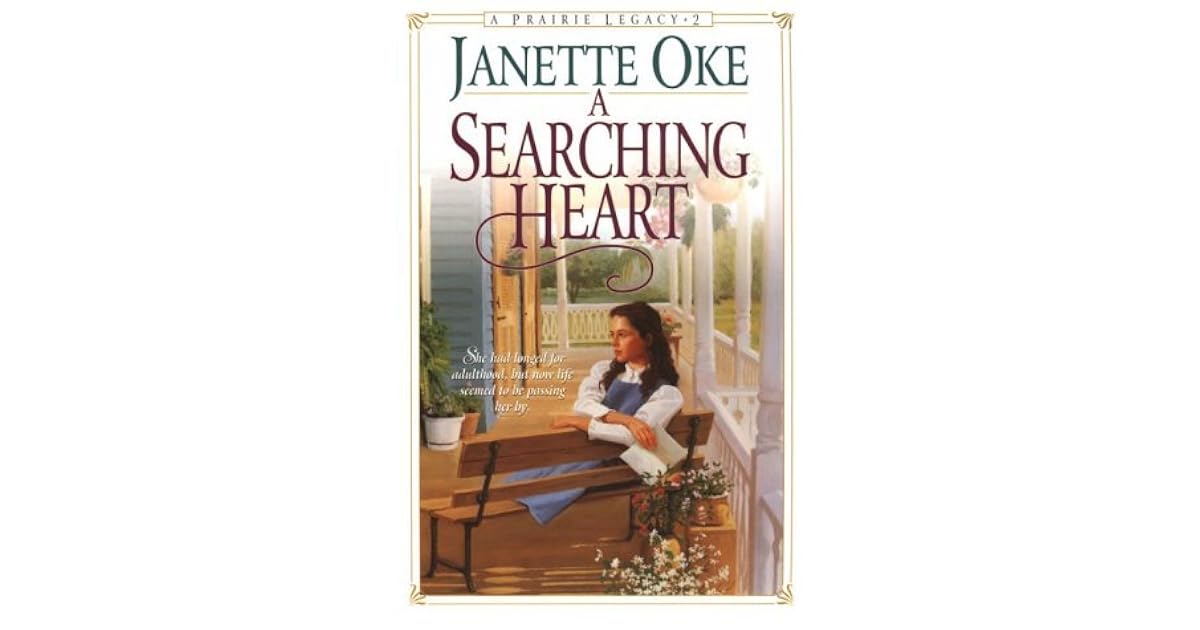 A Searching Heart (A Prairie Legacy, #2) by Janette Oke