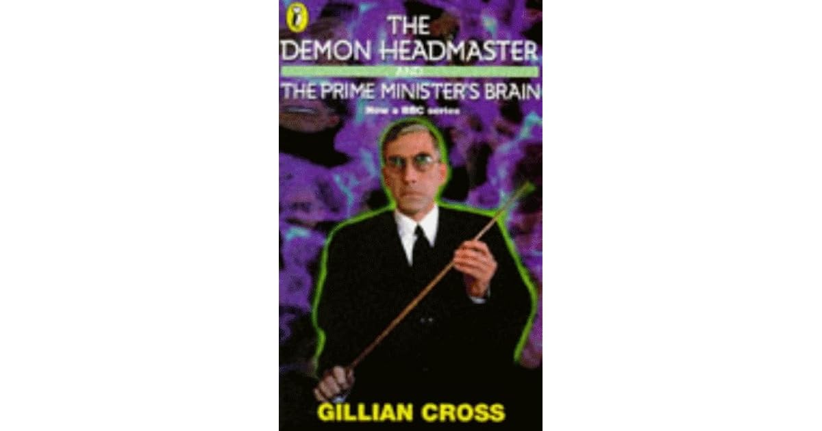 The Demon Headmaster by Gillian Cross