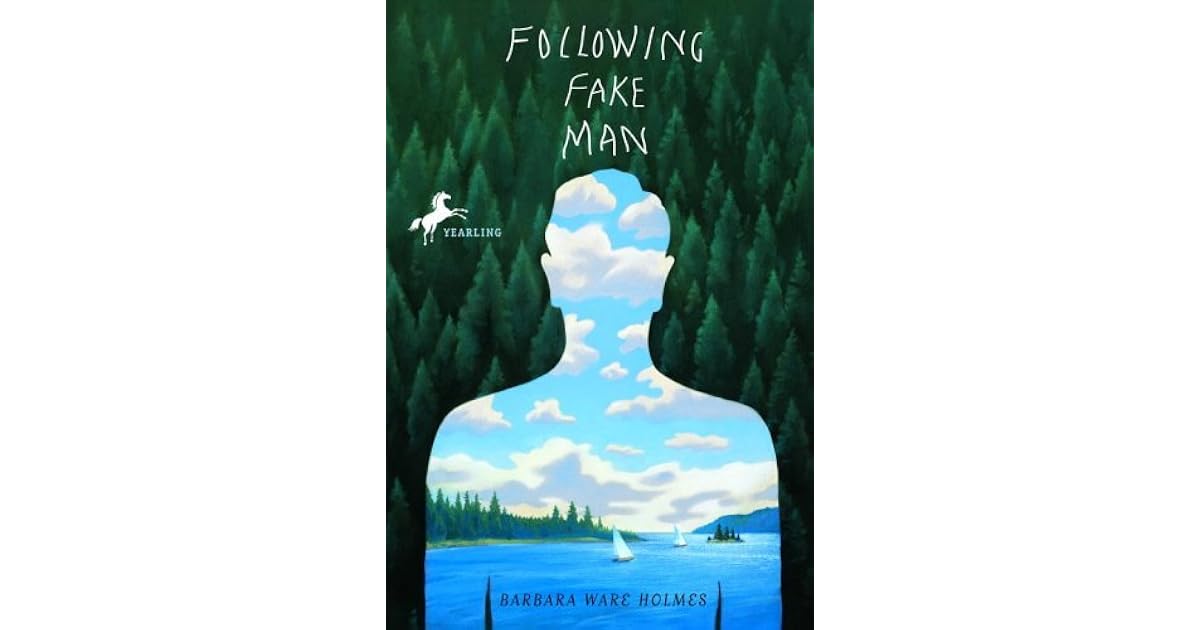 Following Fake Man by Barbara Ware Holmes