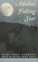 Adaline Falling Star by Mary Pope Osborne