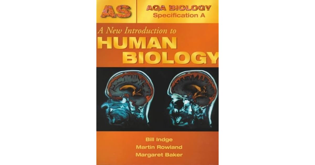 A New Introduction to Human Biology by Bill Indge