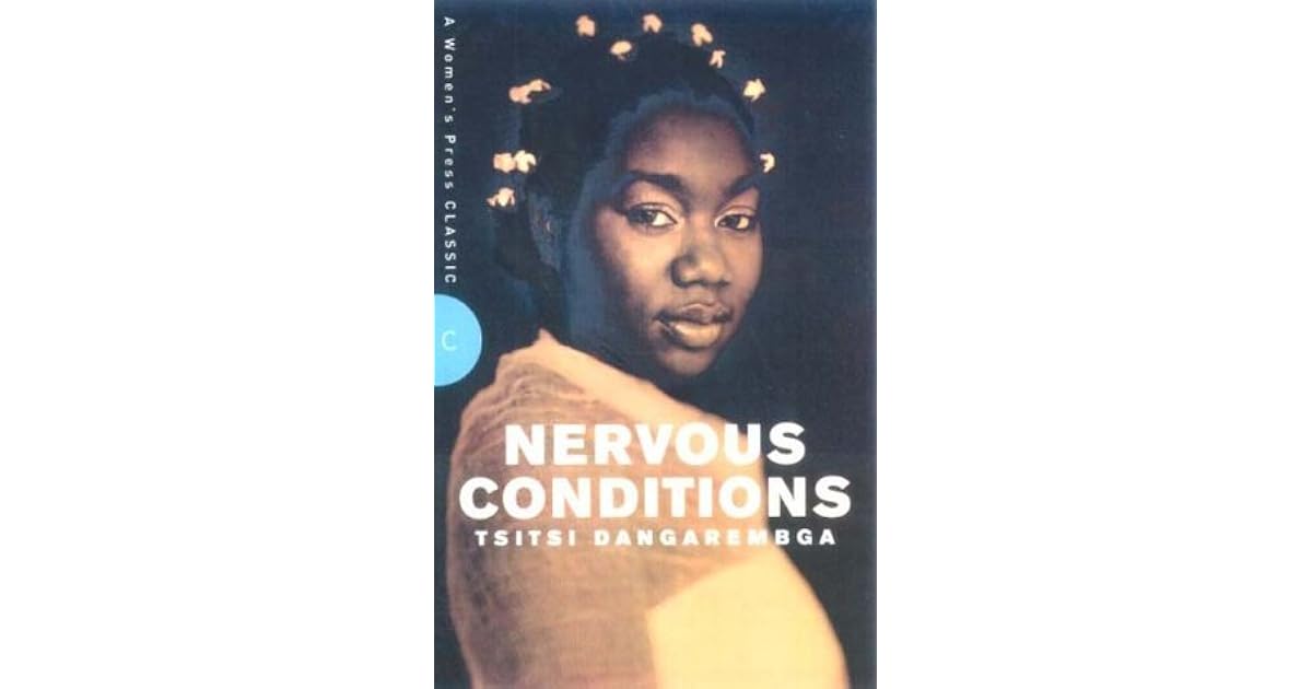 Nervous Conditions by Tsitsi Dangarembga