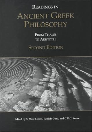 Readings in Ancient Greek Philosophy: From Thales to Aristotle by C.D.C ...
