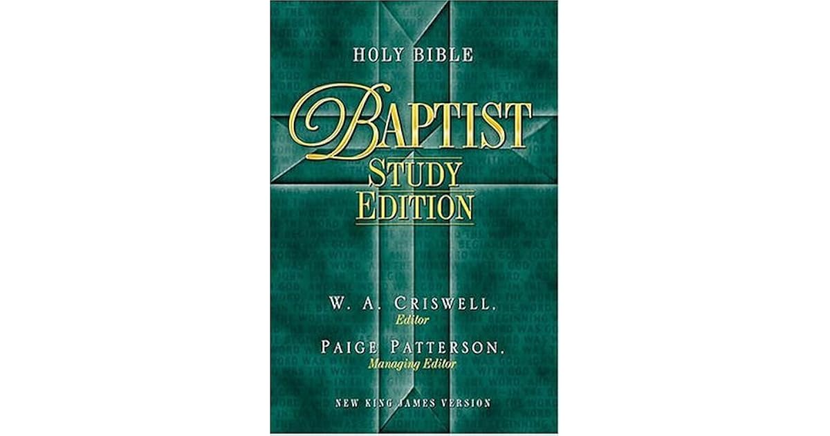 Holy Bible - Baptist Study Edition by Anonymous
