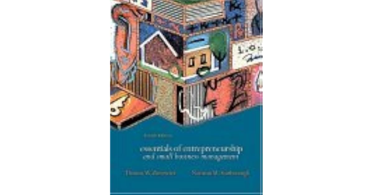 Essentials Of Entrepreneurship And Small Business Management by Thomas ...