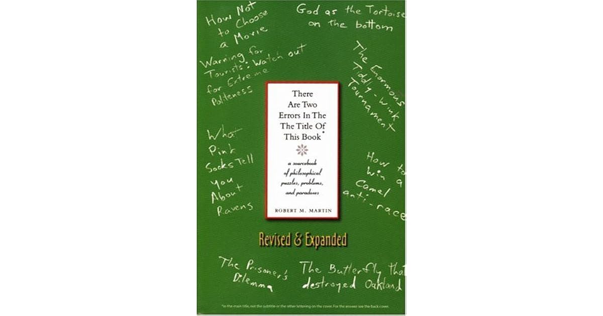 There Are Two Errors in the the Title of This Book by Robert M. Martin