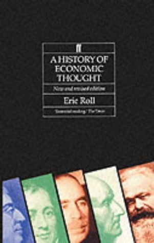 A History of Economic Thought by Eric Roll
