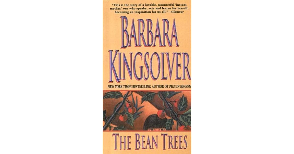 The Bean Trees by Barbara Kingsolver
