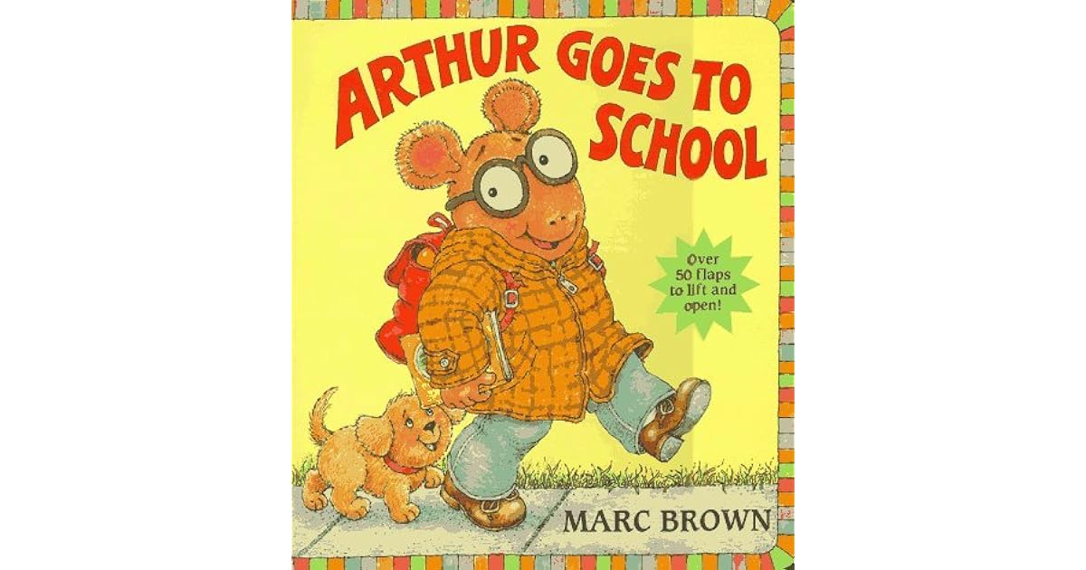 Arthur Goes to School (Great Big Board Book) by Marc Brown