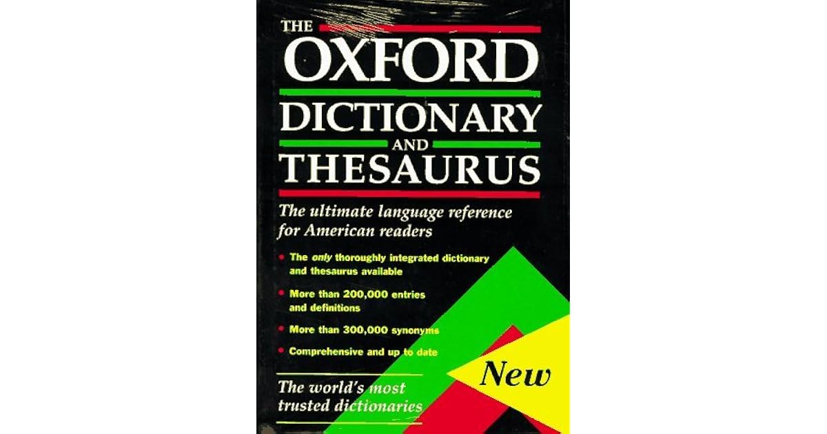 The Oxford Dictionary And Thesaurus By Oxford University Press the-oxford-dictionary-and-thesaurus-by-oxford-university-press