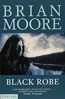 Black Robe by Brian Moore