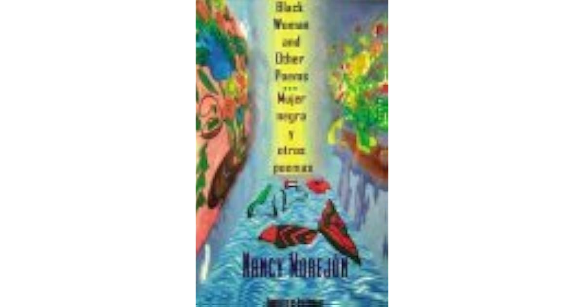 Black Woman and Other Poems/Mujer Negra y Otros Poemas by Nancy Morejón