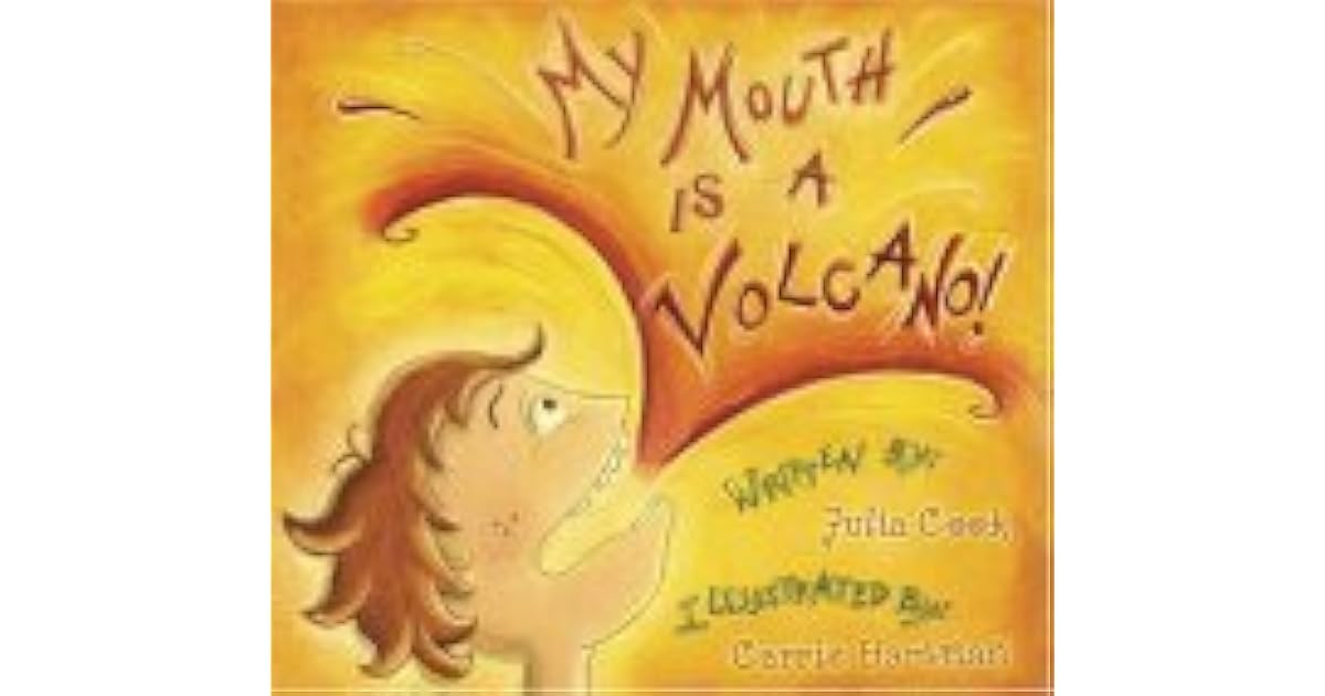 My Mouth Is a Volcano: Teaching Children How to Manage Their Thoughts ...