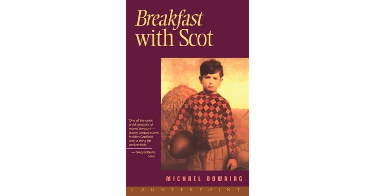 Breakfast with Scot by Michael Downing