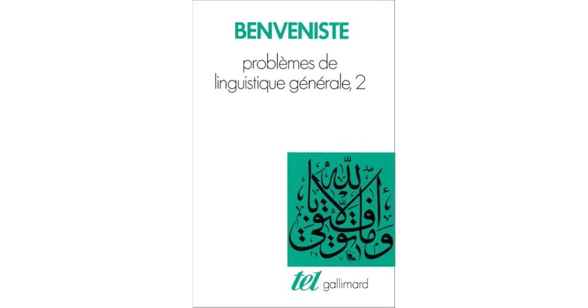 Problèmes de linguistique générale 2 by Émile Benveniste