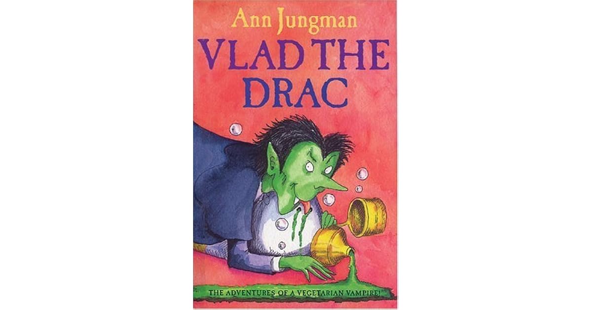 Vlad the Drac by Ann Jungman