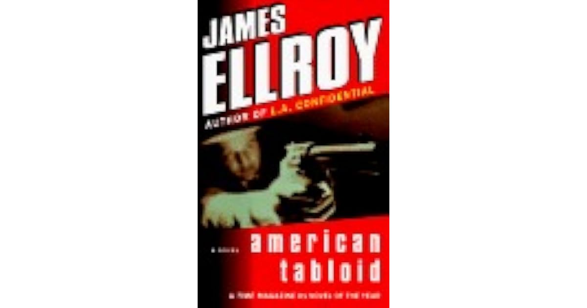 American Tabloid by James Ellroy