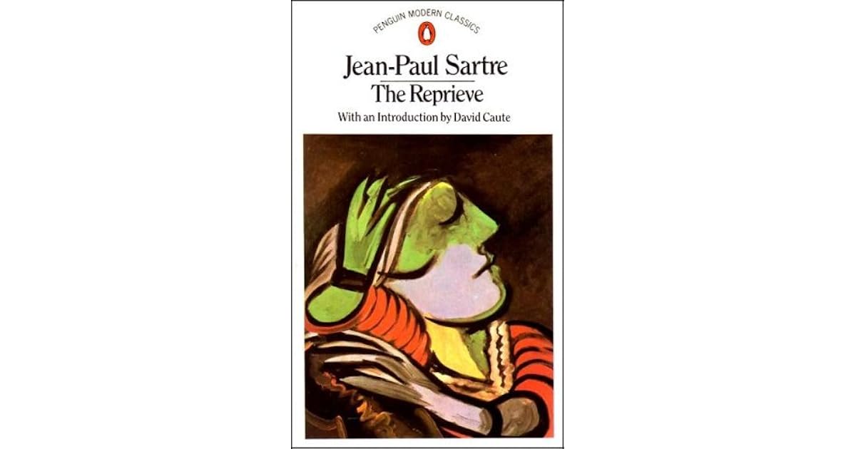 The Reprieve by Jean-Paul Sartre