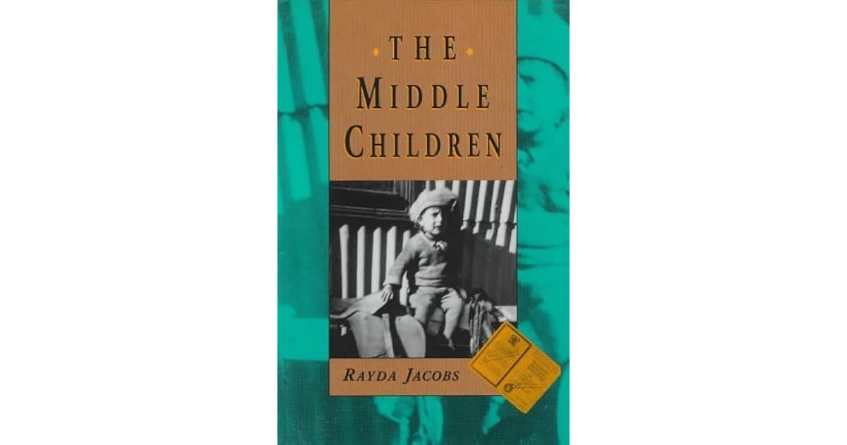 The Middle Children: Short Stories by Rayda Jacobs