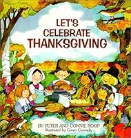 Let's Celebrate Thanksgiving by Peter Roop