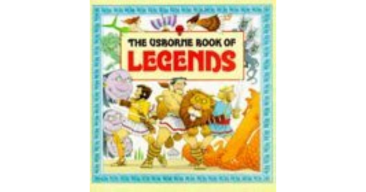 The Usborne Book of Legends: Hercules, Jason, Ulysses by Vivian Webb