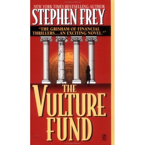 The Vulture Fund by Stephen W. Frey — Reviews, Discussion, Bookclubs, Lists