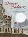 Princess Academy by Shannon Hale