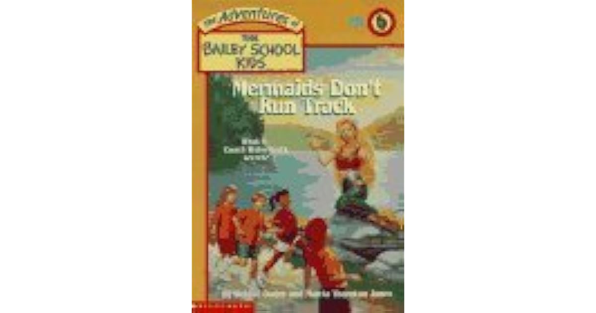 Mermaids Don't Run Track by Debbie Dadey