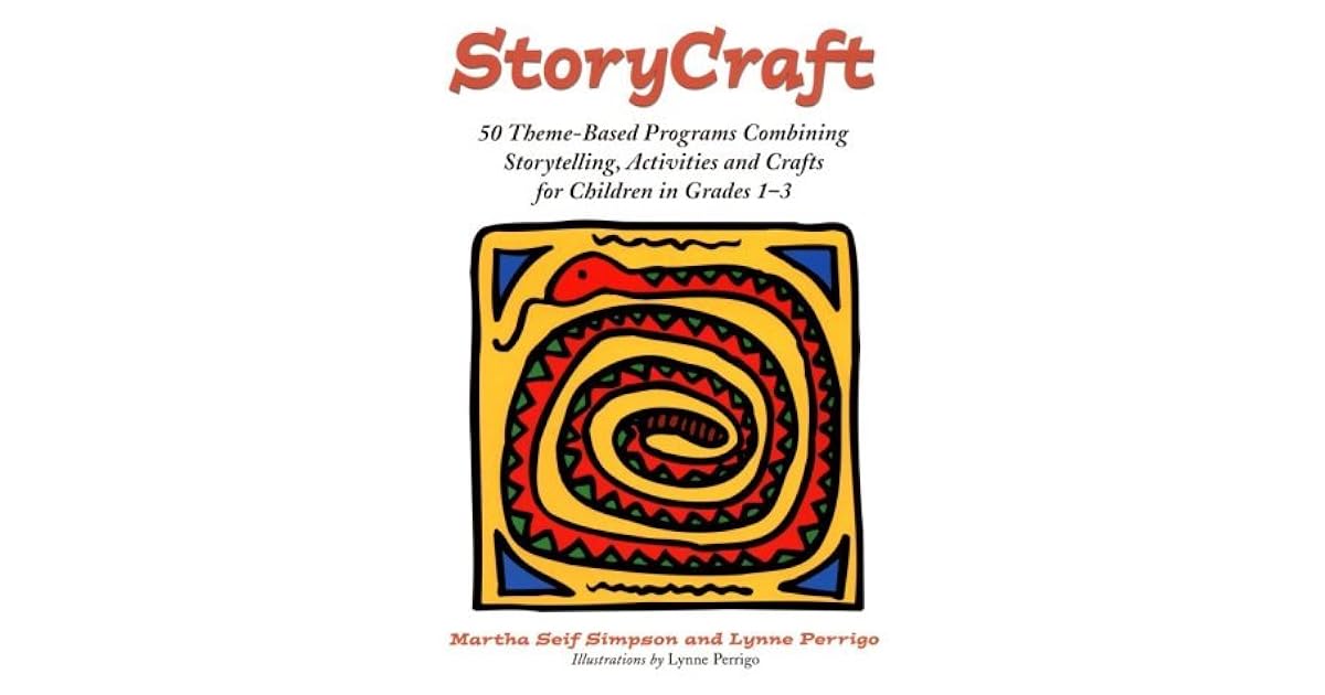Storycraft: 50 Theme-Based Programs Combining Storytelling, Activities ...