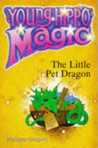 The Little Pet Dragon by Philippa Gregory