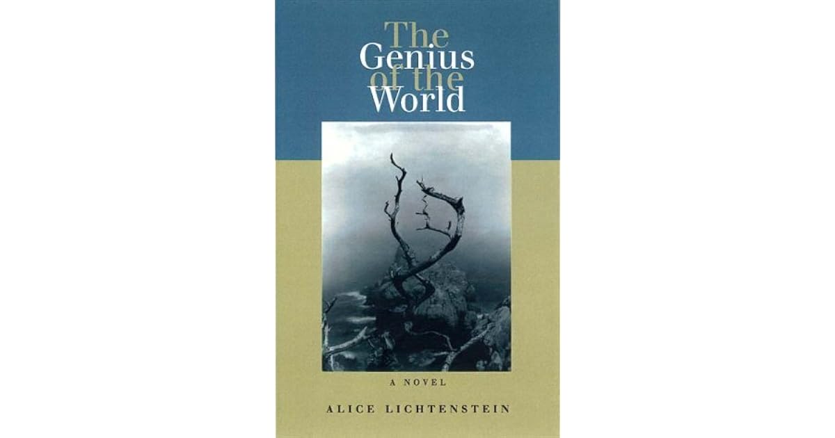 The Genius of the World by Alice Lichtenstein