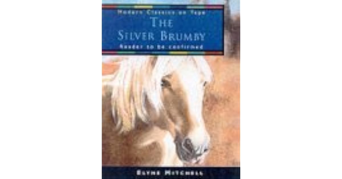 The Silver Brumby (Silver Brumby Series, #1) by Elyne Mitchell