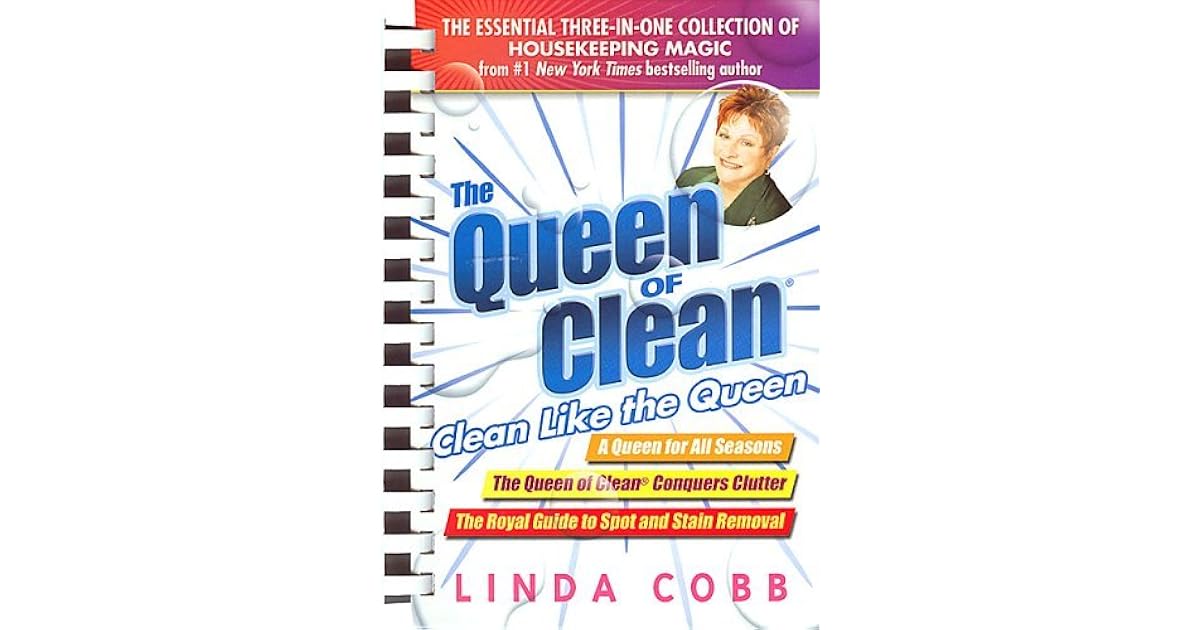 The Queen of Clean: Clean Like the Queen by Linda Cobb
