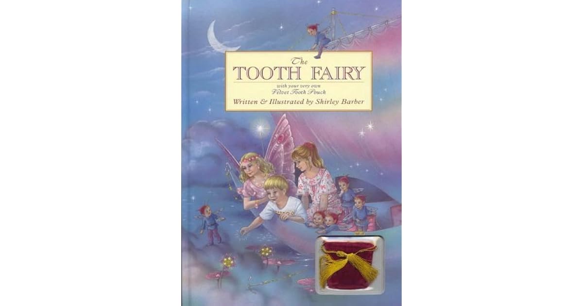 The Tooth Fairy by Shirley Barber