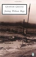 Journey Without Maps by Graham Greene