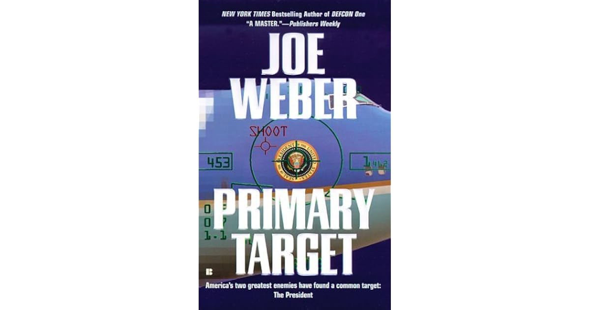 Primary Target by Joe Weber