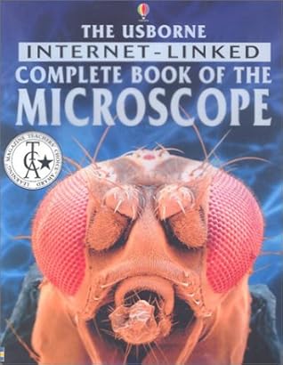 Complete Book of the Microscope by Kirsteen Rogers
